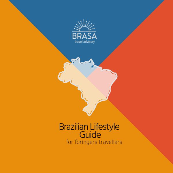 Brazilian Guide for Foreigners Travelers