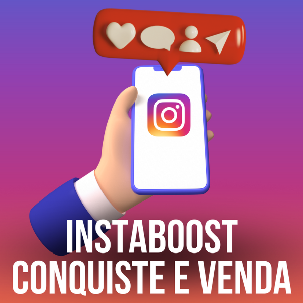 InstaBoost Conquiste e Venda