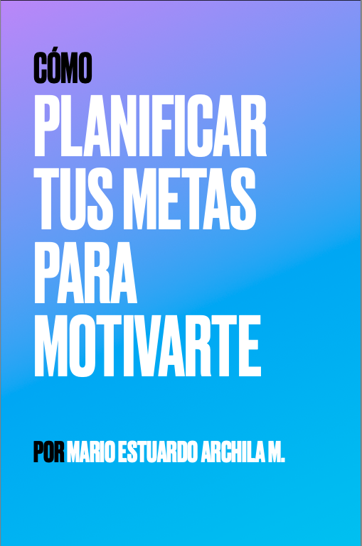 Planificación de metas - Mario Estuardo Archila Maldonado | Hotmart