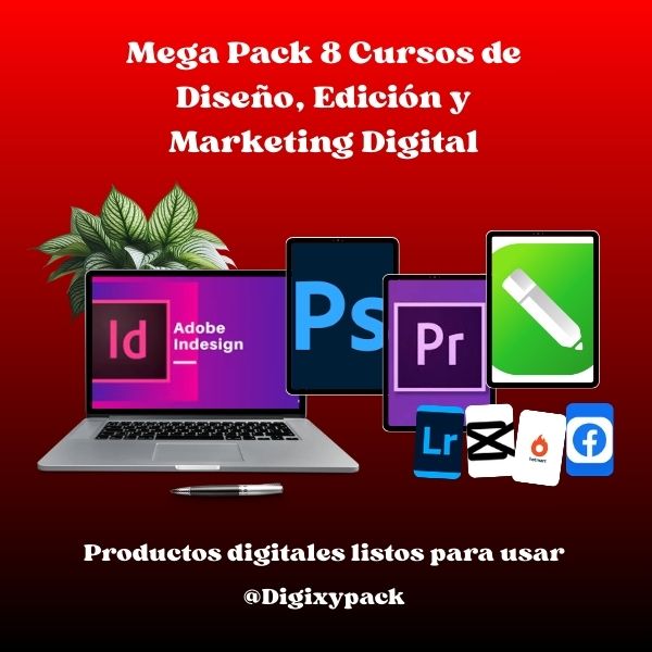 Mega Pack 8 Cursos de Diseño, Edición y Marketing Digital - Digixyp...