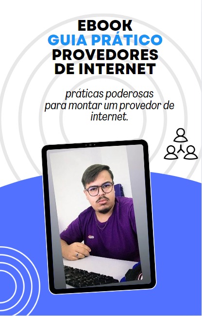 Guia Prático Provedores de Internet - Arthur Romanovas | Hotmart