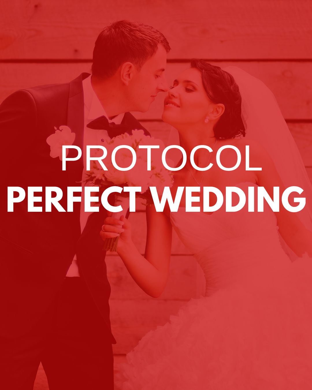 PERFECT WEDDING PROTOCOL - Kronos Serviços Digitais LTDA | Hotmart