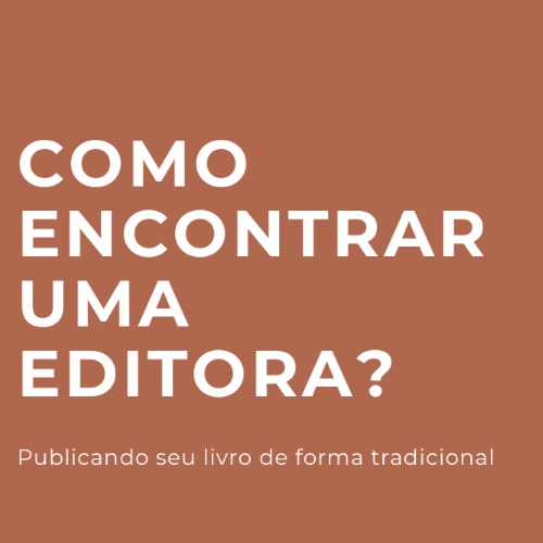 E-book: Como encontrar uma editora? Publicando seu livro de forma ...