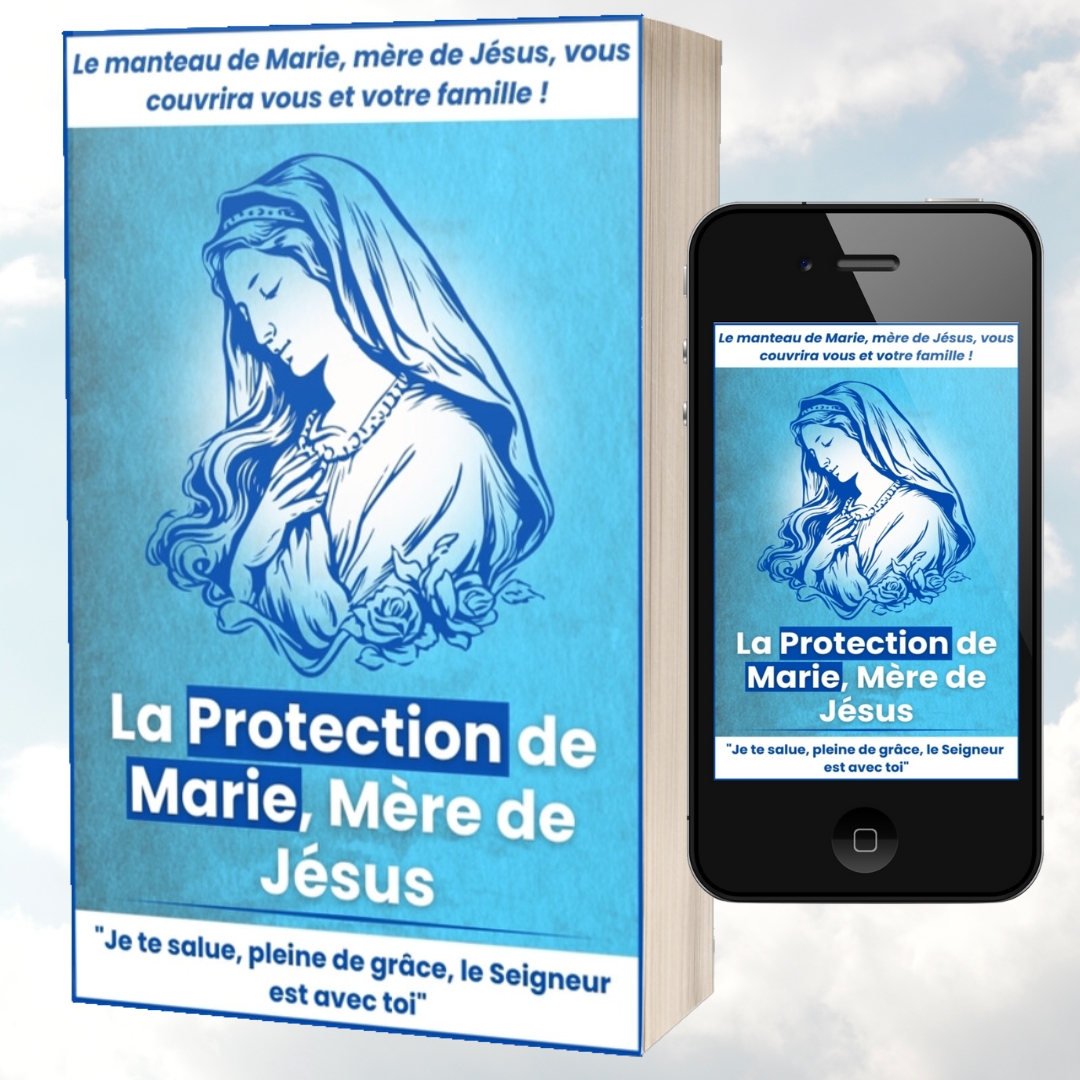 La Protection de Marie, Mère de Jésus
