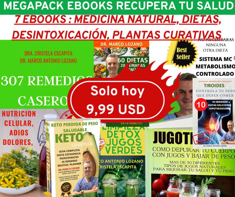 MEGA PACK 7 EBOOKS SALUD BEST SELLER DR. LOZANO: REMEDIOS CASEROS, DIETAS, SISTEMA MC DIETA DE ...