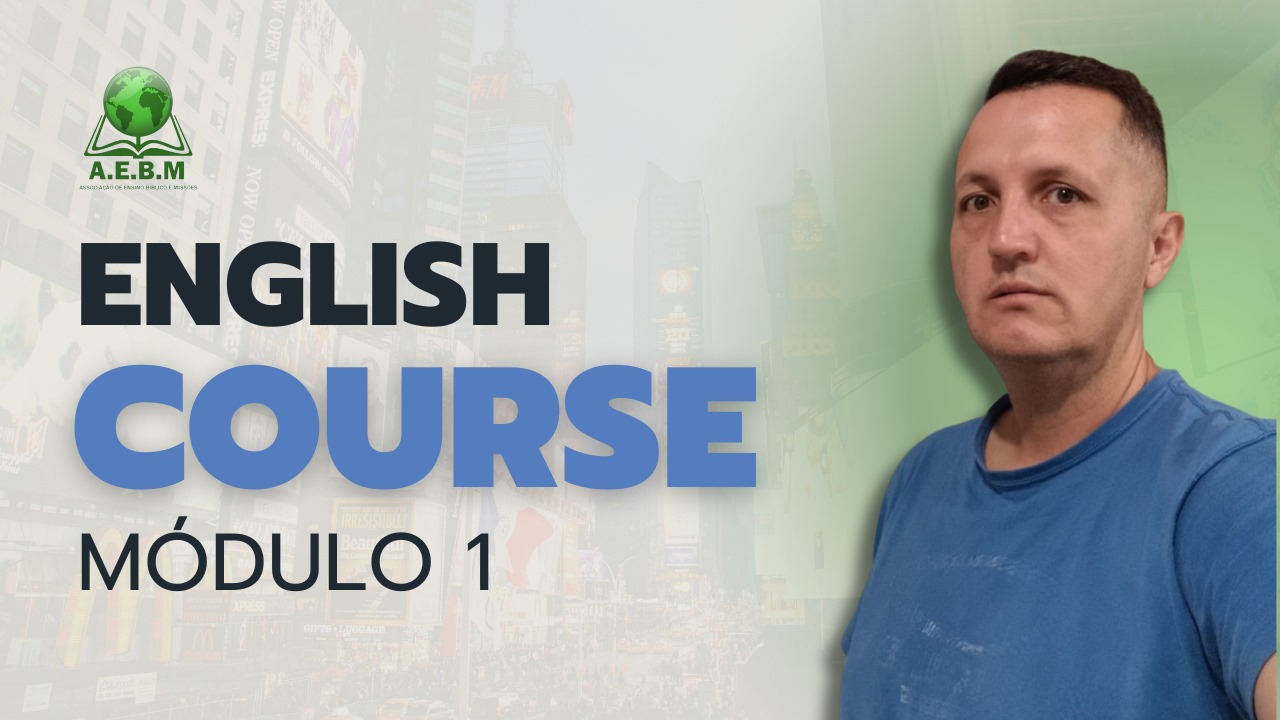 (A.E.B.M.) English Course - Módulo 1 - adriano nascimento | Hotmart