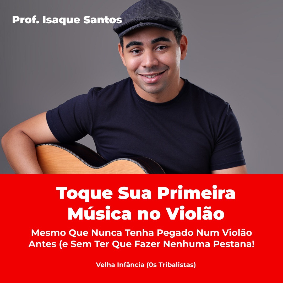 Sua Primeira Música (Velha Infância) - Isaque Santos | Hotmart
