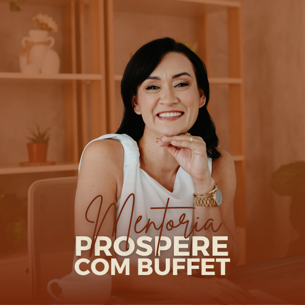 Mentoria Prospere com Buffet