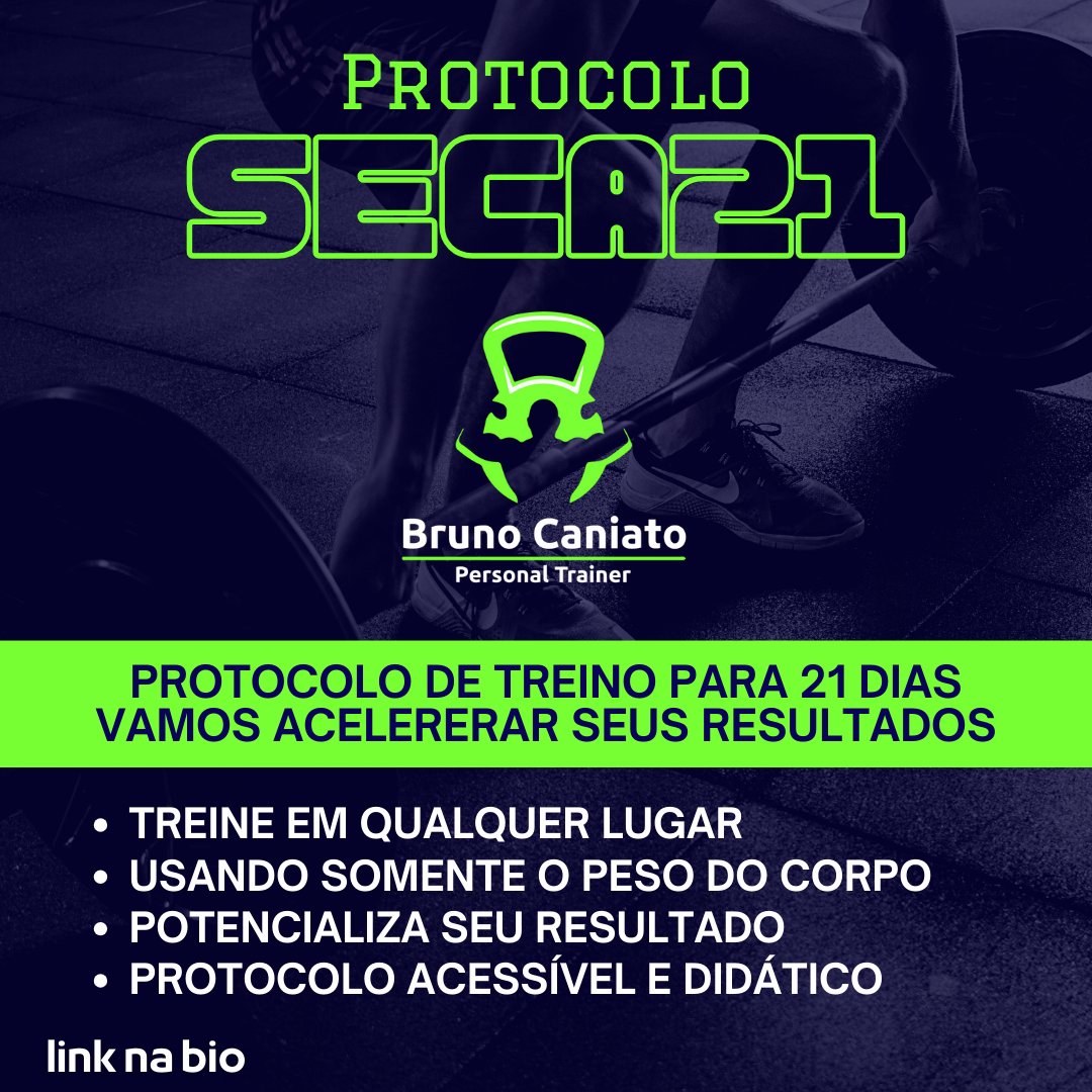 Seca 21 - Por Bruno Caniato Personal