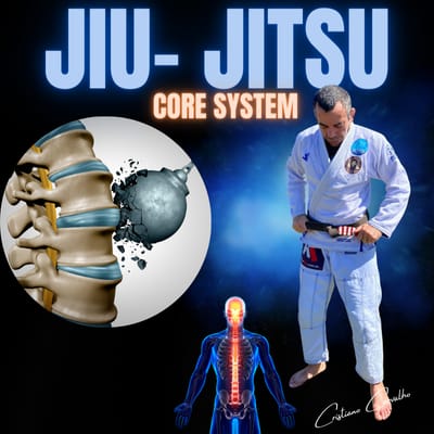 JIU JITSU CORE SYSTEM
