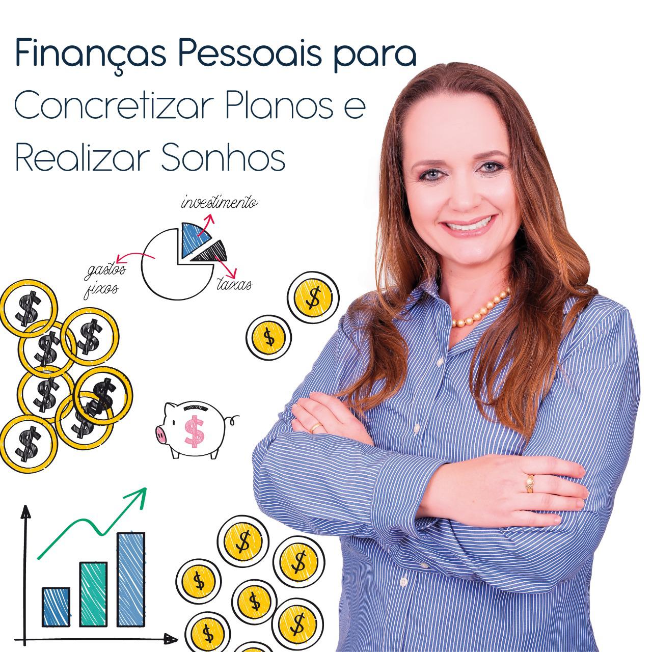 Palestra: Finanças pessoais para concretizar planos e realizar sonh...