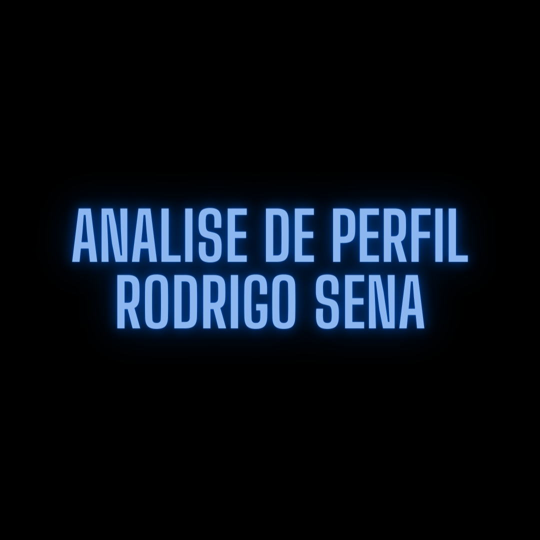 Analise de Perfil - Rodrigo Sena - Rodrigo Senna | Hotmart