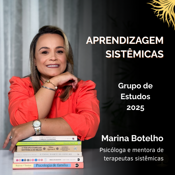 APURANDO A ESCUTA CLÍNICA - GRUPO DE ESTUDOS SISTÊMICOS 2025 - Mari...