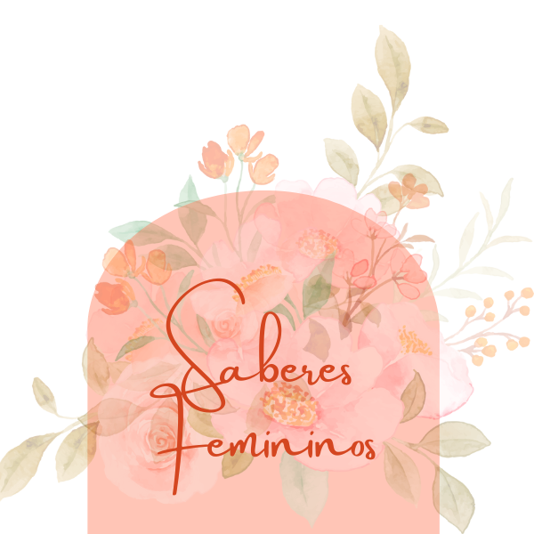 Saberes Femininos - Saberes Femininos | Hotmart
