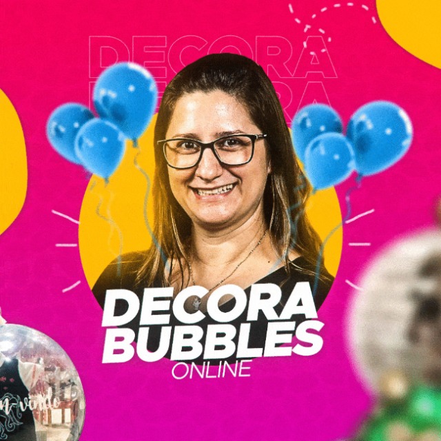 Decora Bubble Online - Allan Amando Torquato | Hotmart