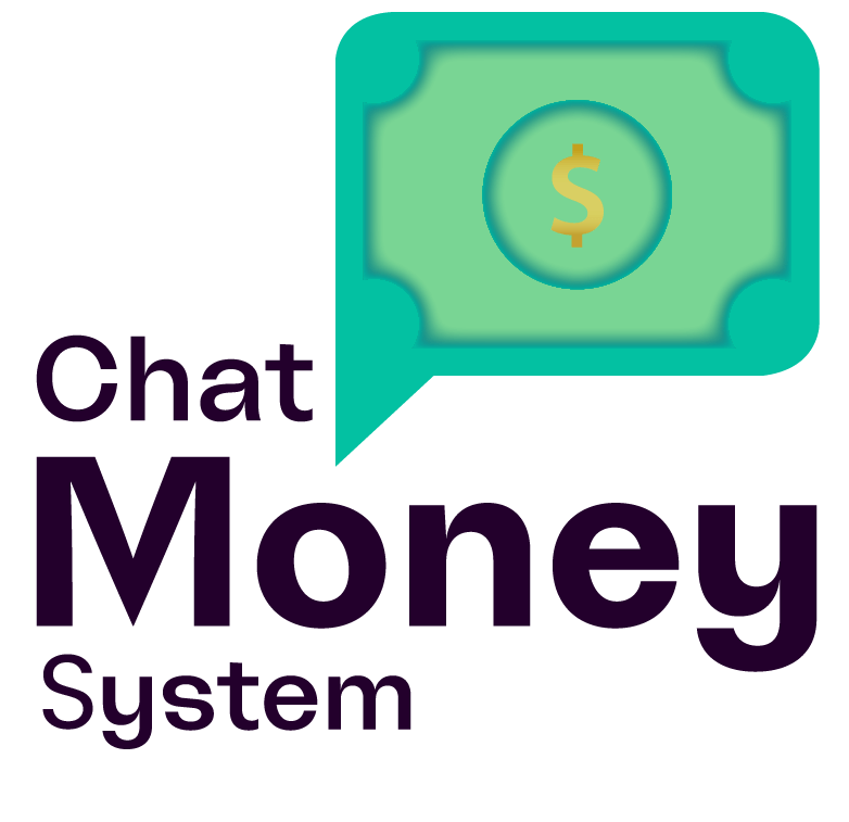 CHAT MONEY SYSTEM