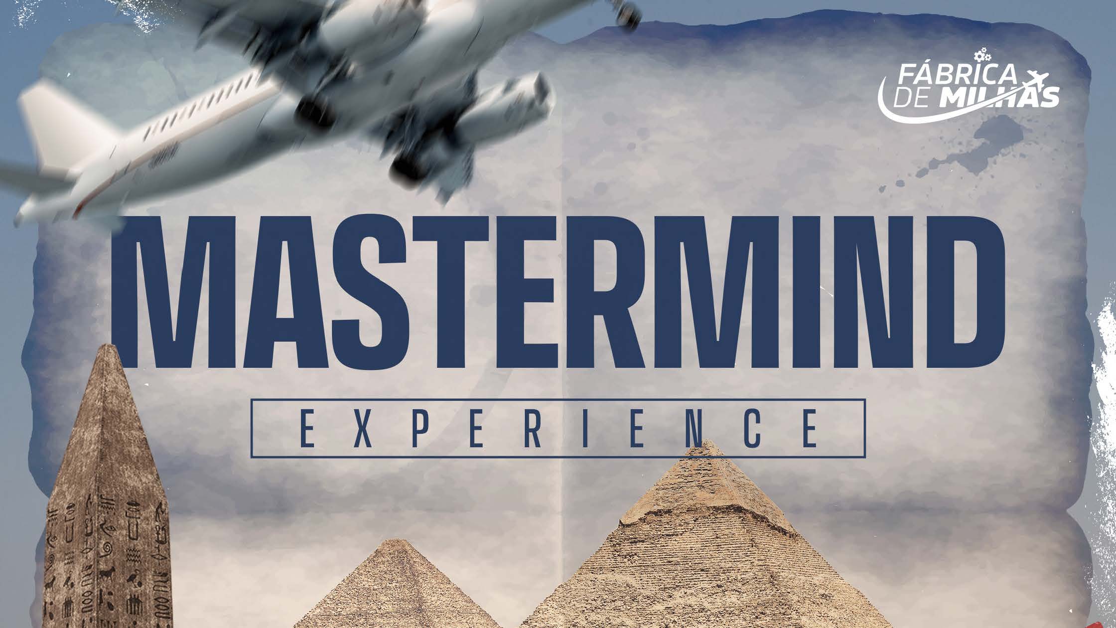 Mastermind Experience - Fábrica de Milhas