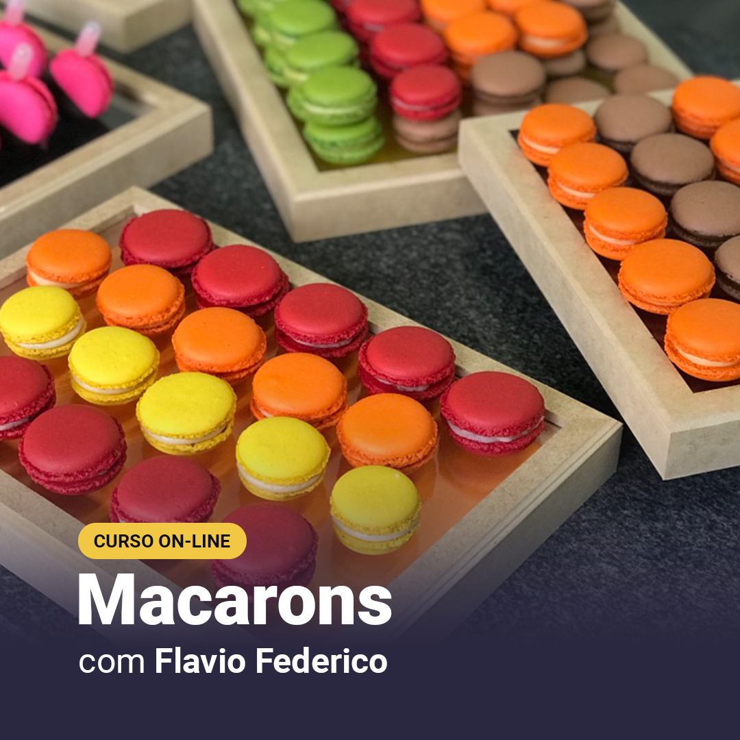 Macarons com Flavio Federico - Academia de Confeitaria | Hotmart