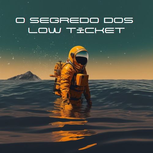 O Segredo dos Produtos Low Ticket - Lucas Farias | Hotmart