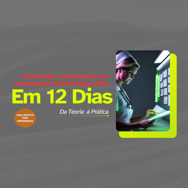 Ebook Dominando a Classificação das Intervenções de Enfermagem (NIC... Ebook Dominando a Classificação das Intervenções de Enfermagem (NIC...
