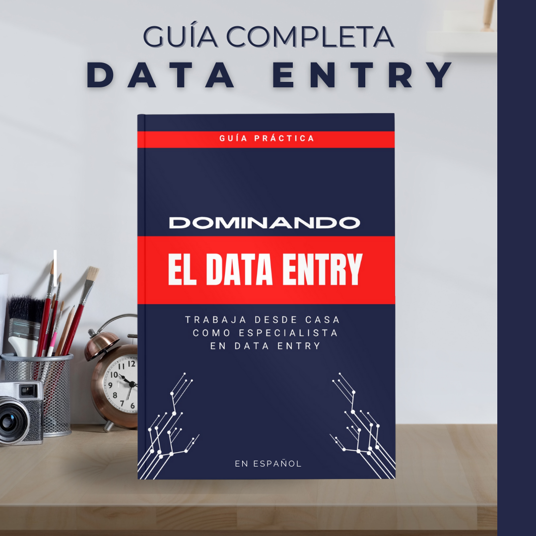 DOMINANDO EL DATA ENTRY EN ESPAÑOL ( Guía práctica) - ACADEMIA OFIC...