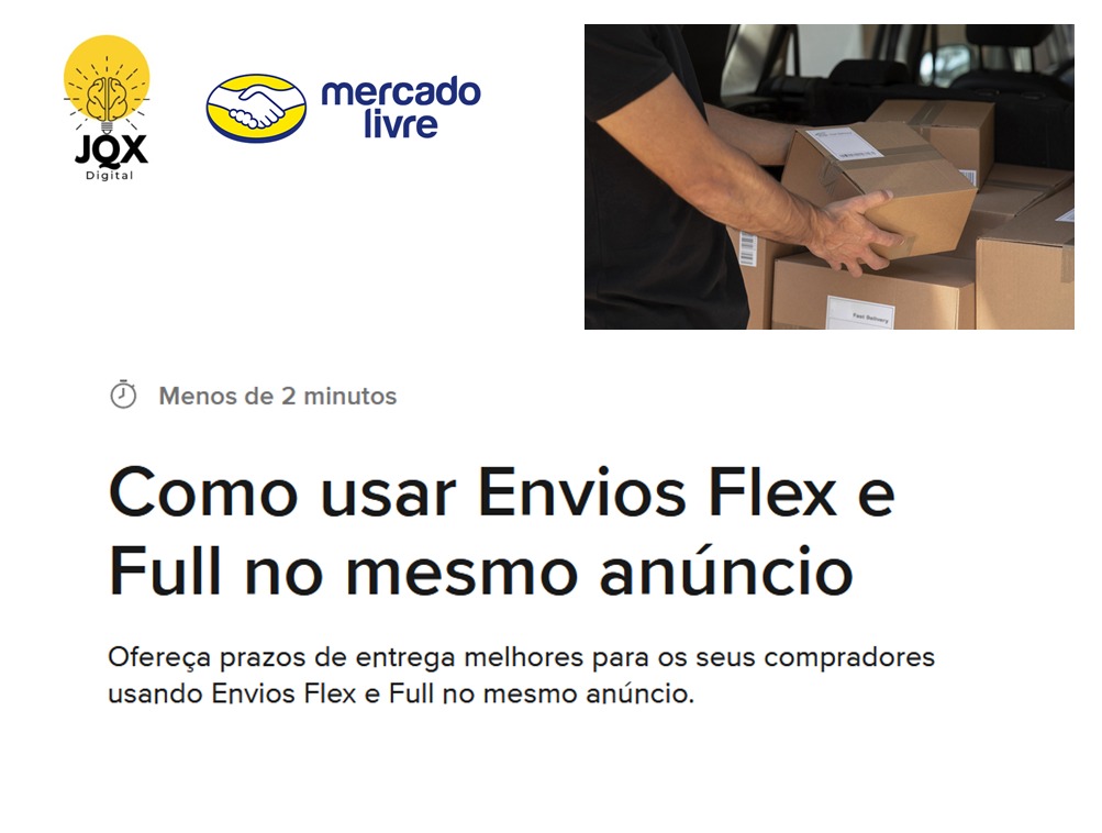 Como usar Envios Flex e Full no mesmo anúncio do Mercado Livre - JO...