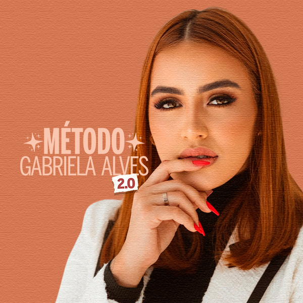 Método Gabriela Alves 2.0 - Agência 30X | Hotmart
