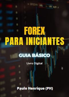 Forex para Iniciantes - Guia Básico