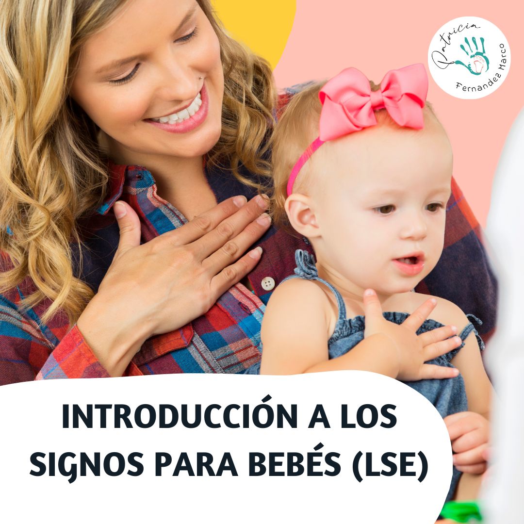 Signos para bebés - LSE - Patricia Fernández | Hotmart