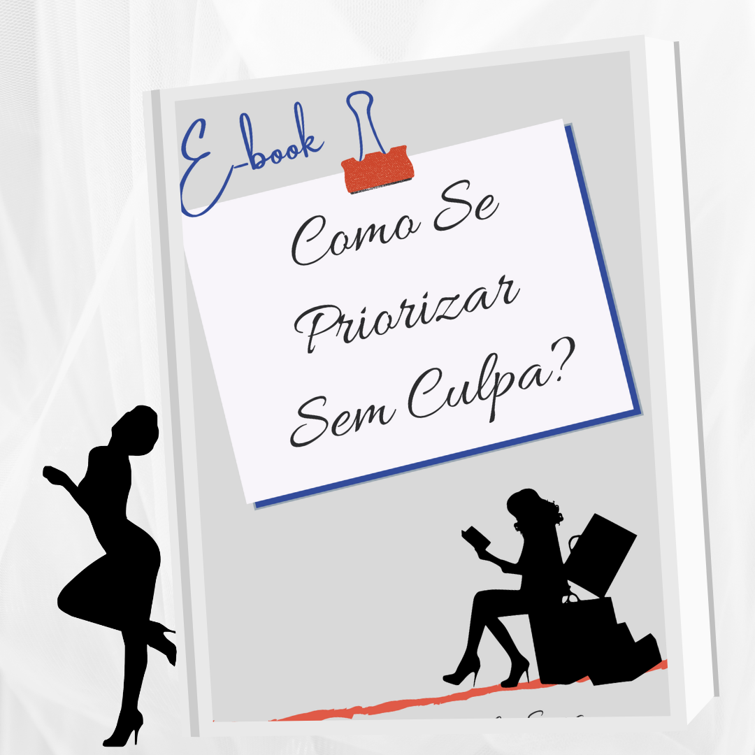 E-book Como Se Priorizar Sem Culpa