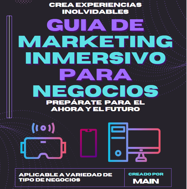 GUIA DE MARKETING INMERSIVO PARA NEGOCIOS - MAIN | Hotmart