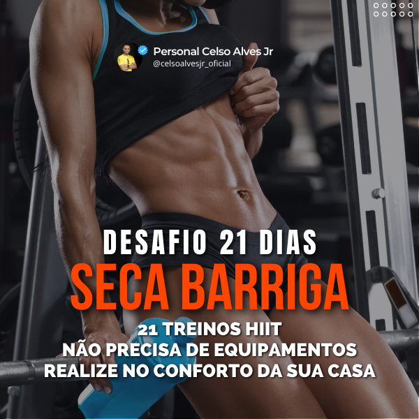 Desafio 21 dias para Emagrecer - Celso Alves Jr | Hotmart