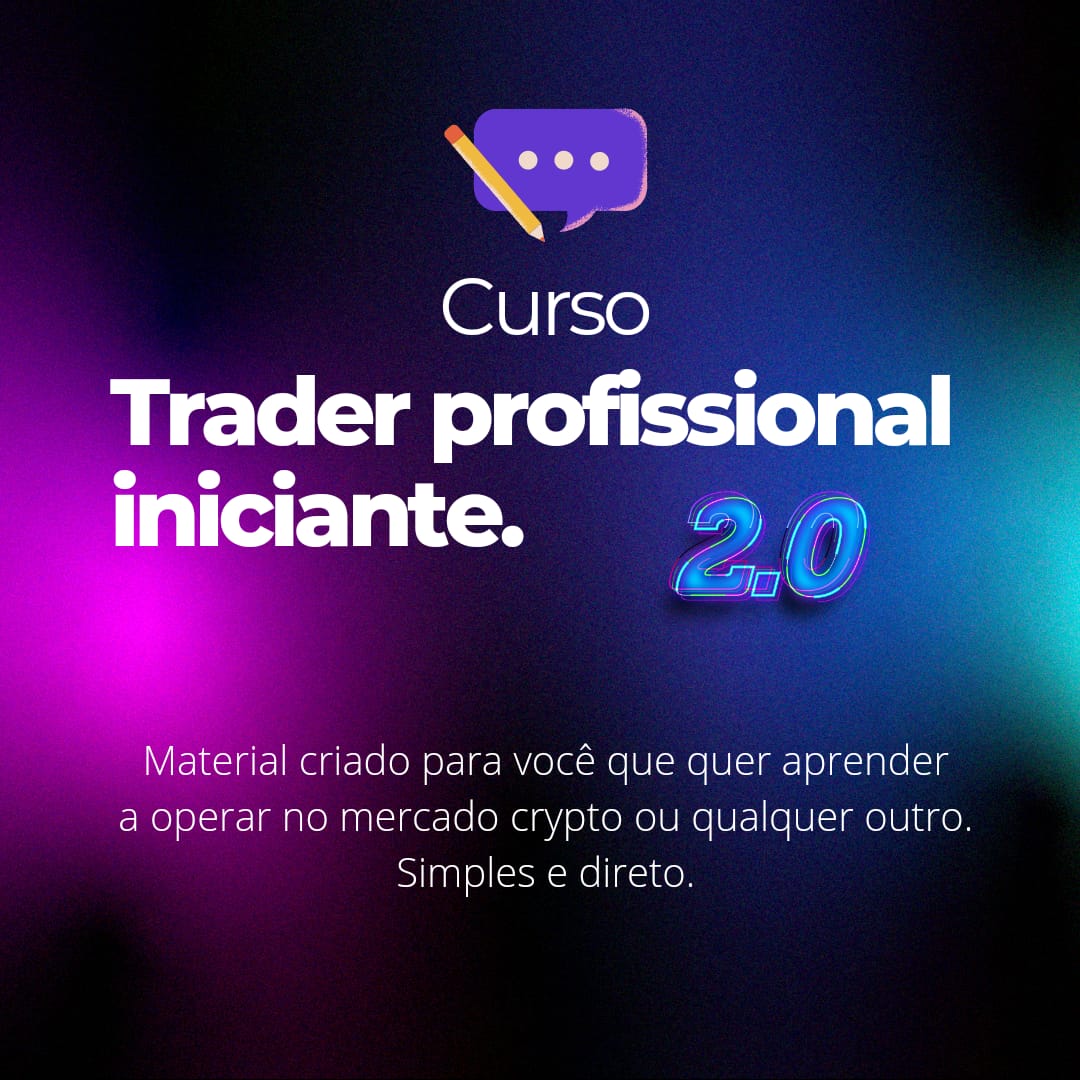 TRADER PROFISSIONAL INICIANTE 2.0 - Crypto money8 | Hotmart