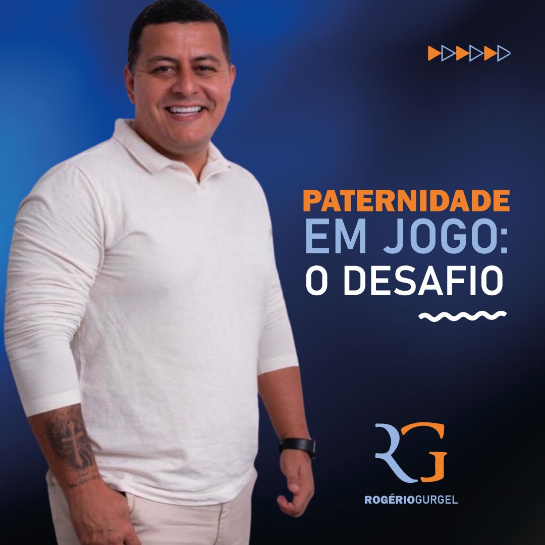 PATERNIDADE EM JOGO: O DESAFIO - Rogerio Rodrigues Gurgel | Hotmart