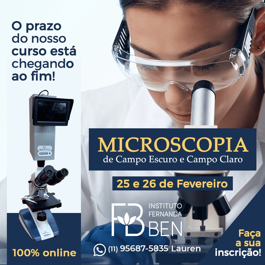 Microscopia de Campo Escuro e Claro - Instituto Fernanda ben | Hotmart
