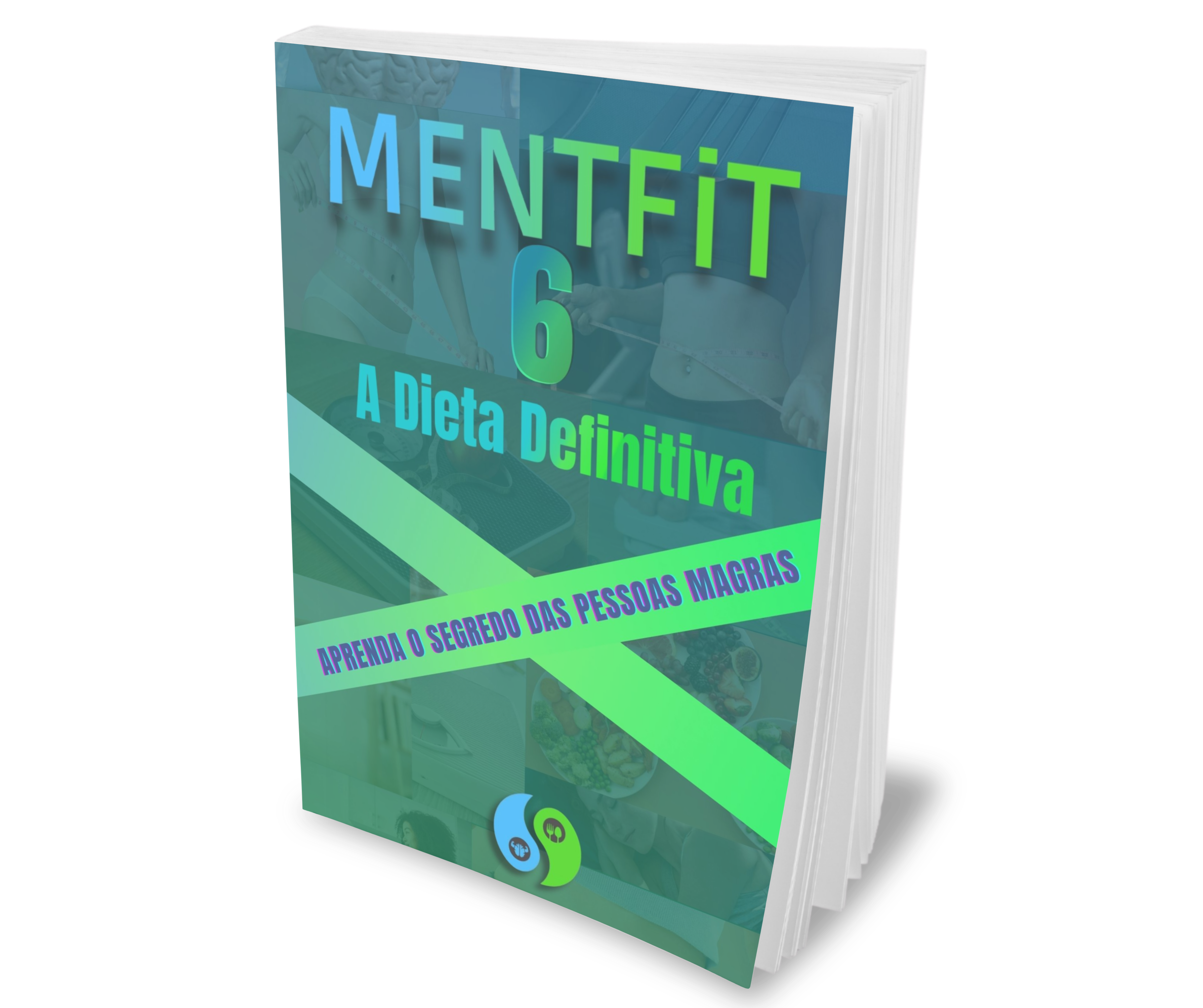 Ebook - Programa de Emagrecimento Definitivo - MENTFI6