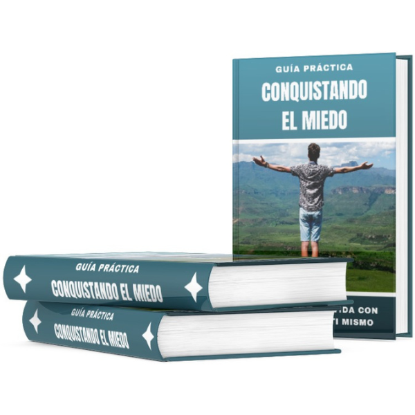 Conquistando el miedo