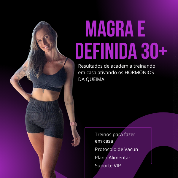MAGRA E DEFINIDA 30+ - Taty Schapuis | Hotmart