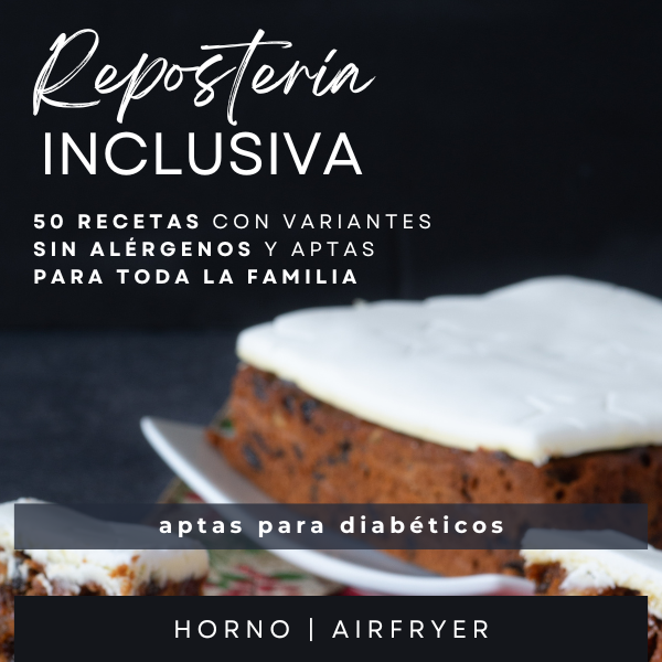 Repostería Inclusiva: 50 Recetas de Postres para Todos - Recetas In...