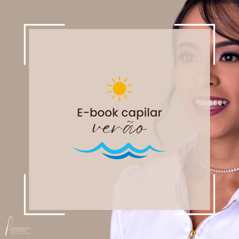 E-book capilar: Verão - Fernanda Castro | Hotmart