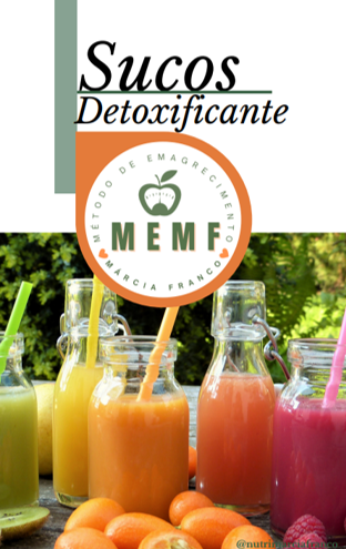 Sucos Detoxificante - Márcia Madeira Franco | Hotmart