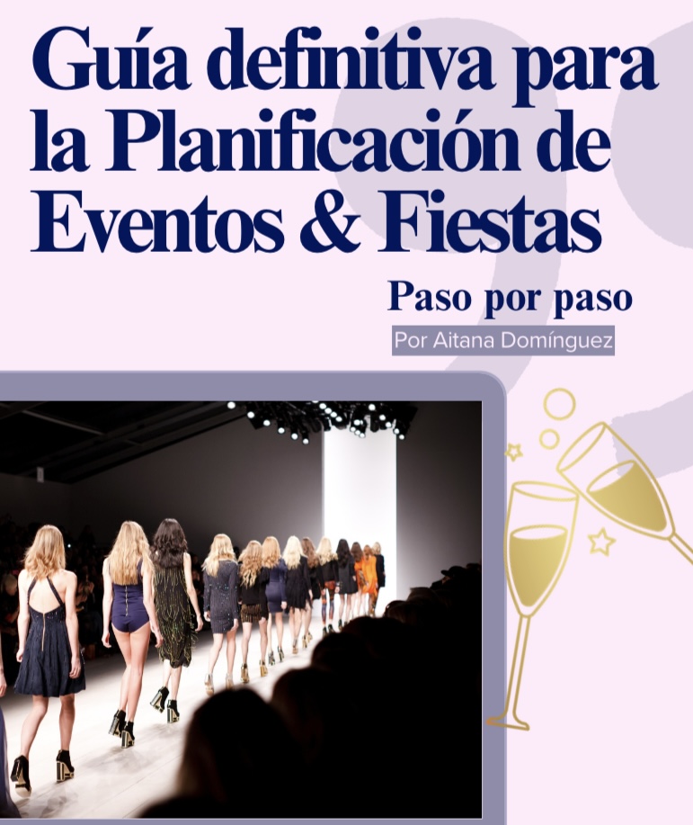 Guía Paso a Paso para Planificar Eventos Inolvidables - Aitana Domí...