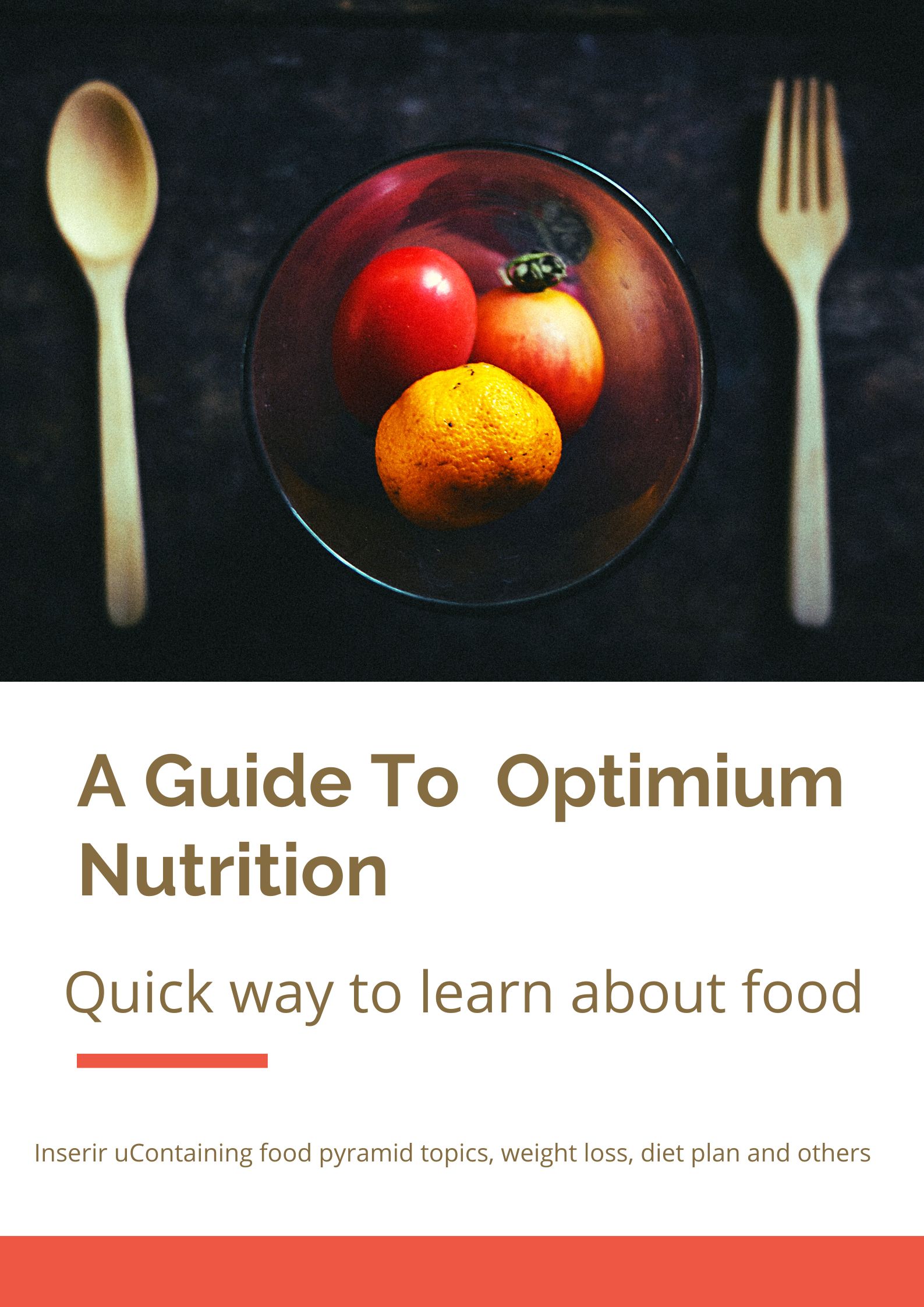 A Guide To Optimium Nutrition