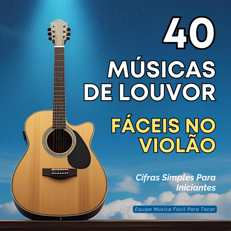 40 Músicas de Louvor Fáceis no Violão - Margarete J Braga | Hotmart