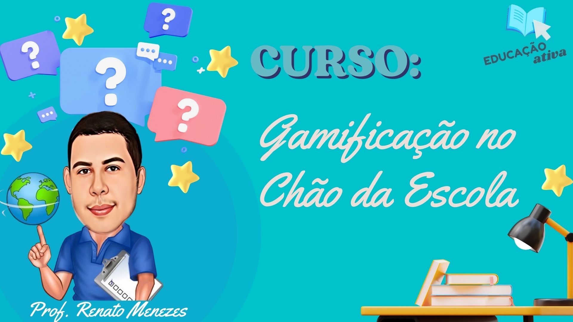 Gamificação no Chão da Escola - EDUCAÇÃO ATIVA - CURSOS E TREINAMEN...