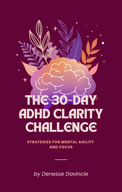 The 30-Day ADHD Clarity Challenge | Hotmart