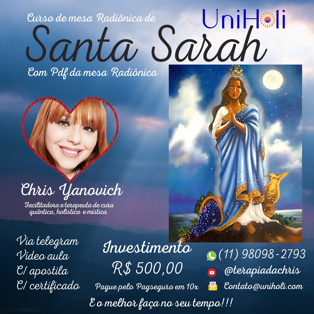 Curso de Mesa Radiônica Santa Sarah – Com a Mestra Chris Yanovich (Uniholi)