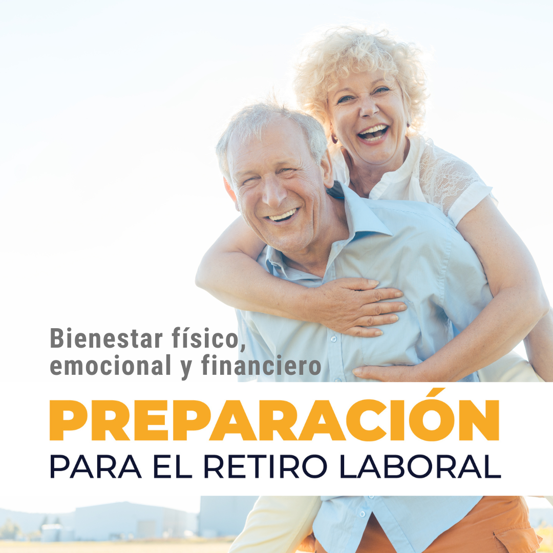 Programa de preparación para el retiro laboral - OMTS Consultores