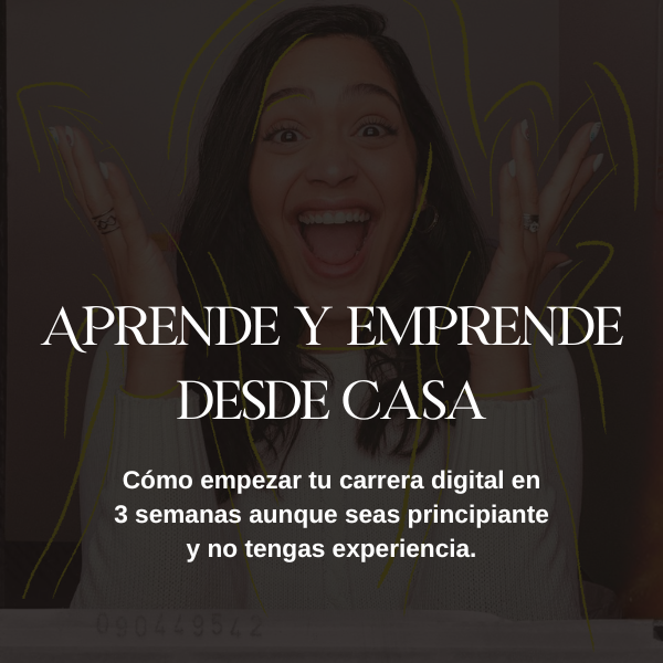 APRENDE Y EMPRENDE DESDE CASA - Astrid Velasquez | Hotmart