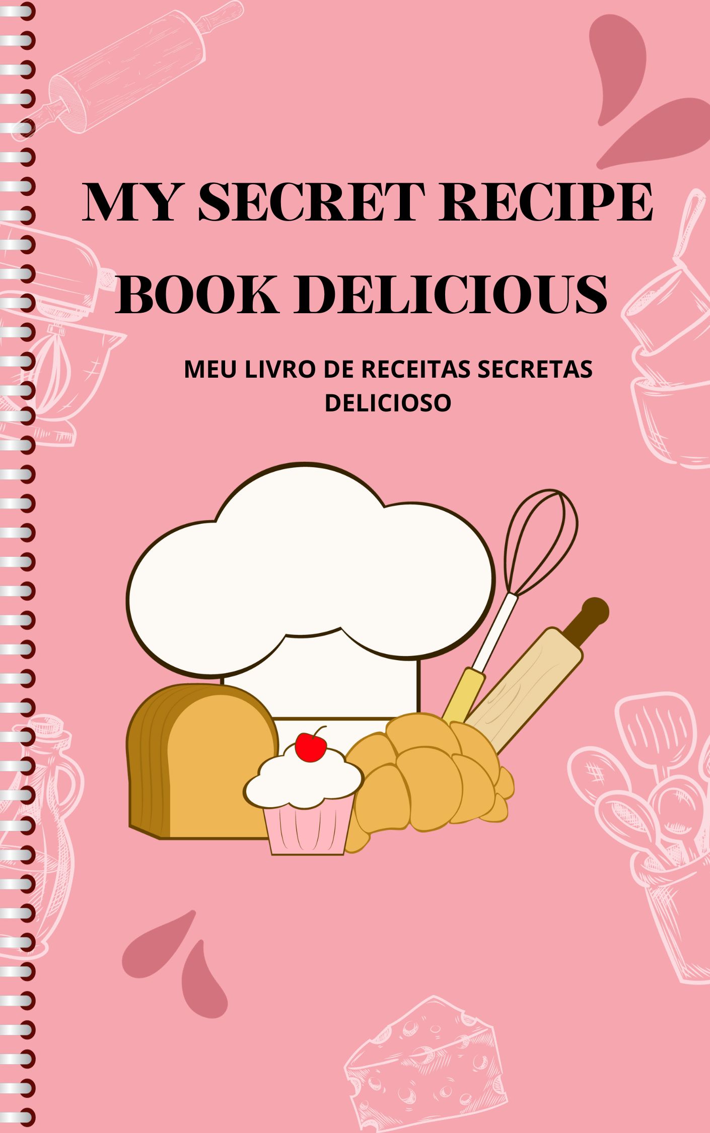 MY SECRET RECIPE BOOK DELICIOUS